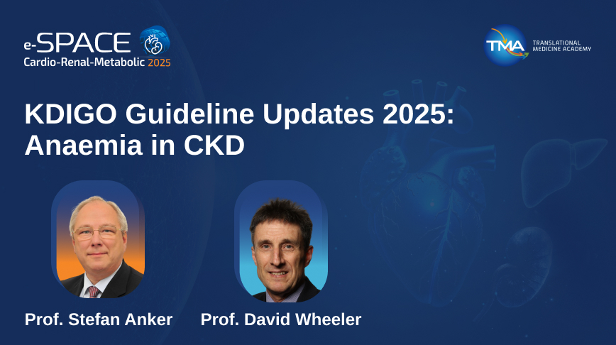 KDIGO Guideline Updates 2025 Anaemia in CKD - TMA | Translational ...